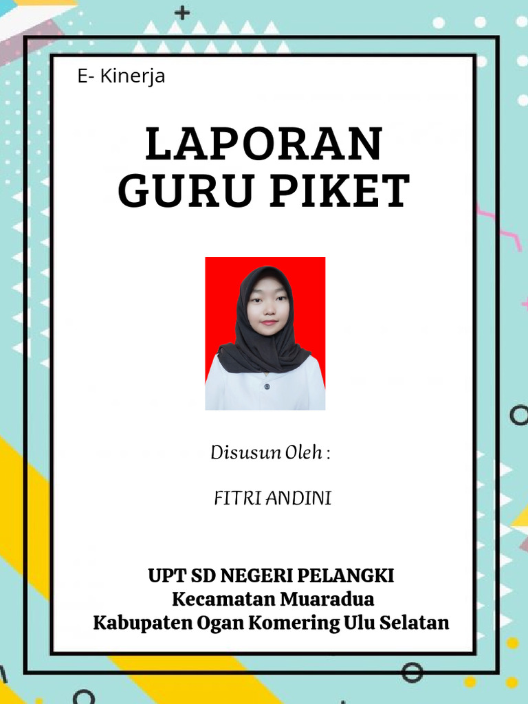 Laporan Guru Piket Fitri Andini | PDF