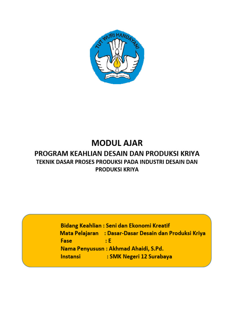 Modul Ajar Dasar-Dasar Desain Dan Produksi Kriya - Proses Produksi Pada ...