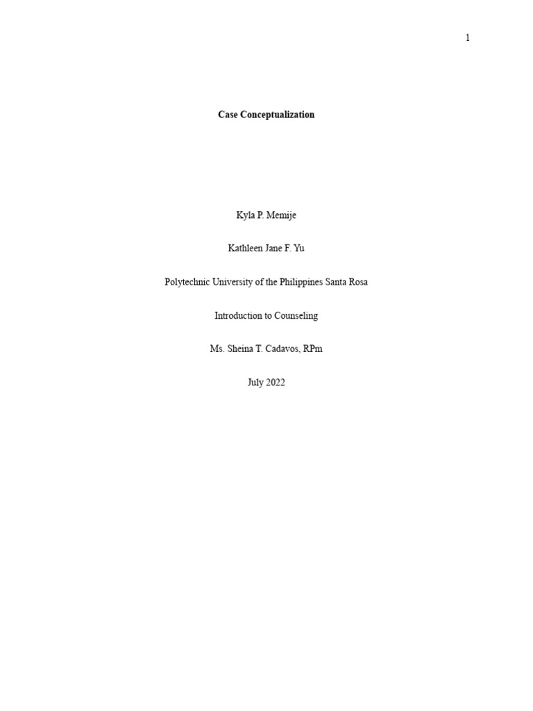 Intro To Counseling (Case Conceptualization) | PDF | Psychoanalysis | Unconscious Mind
