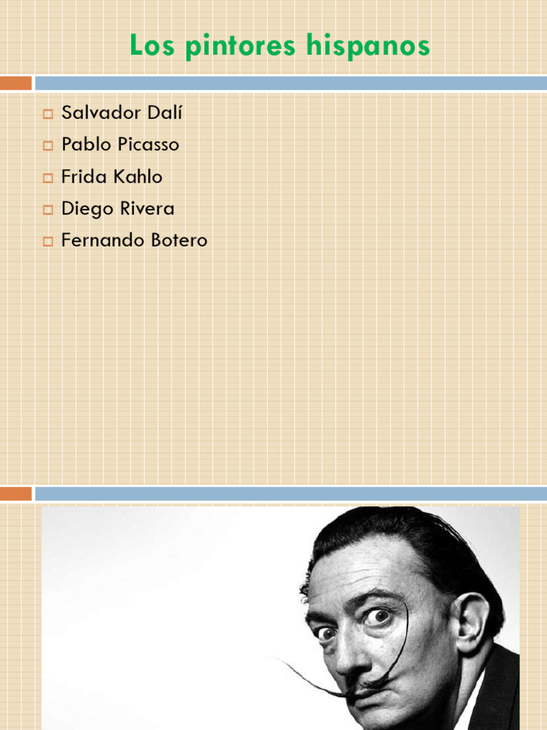 Pintores hispanos destacados y sus obras | PDF | Salvador Dalí | Pablo ...