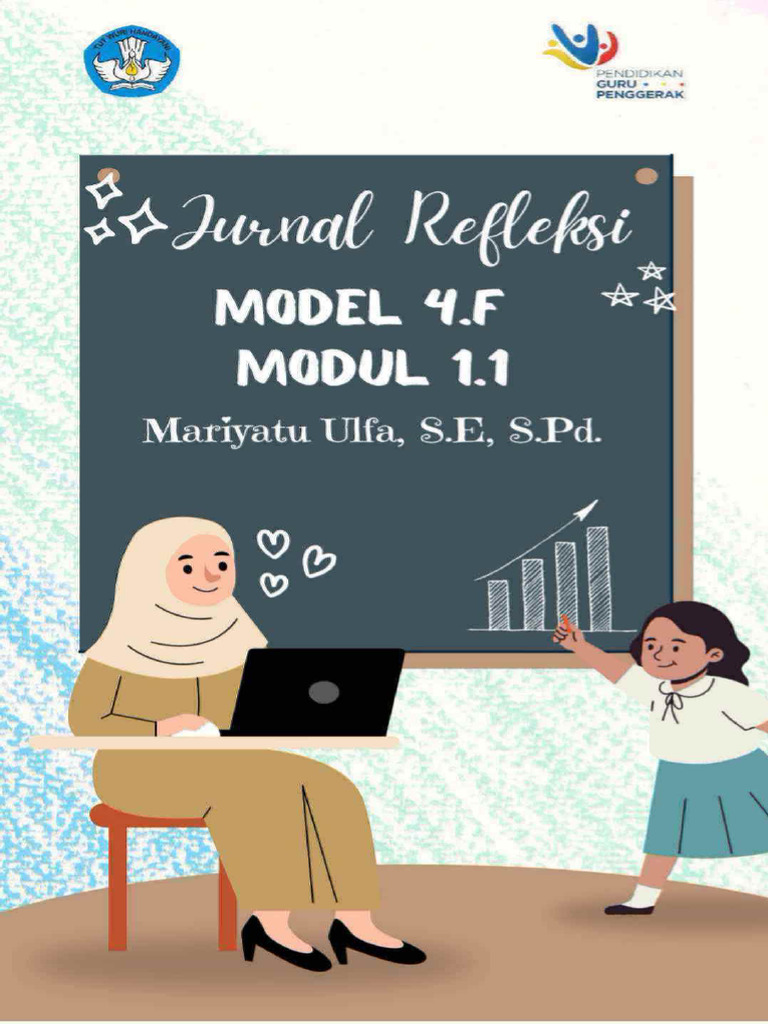 JURNAL REFLEKSI MODEL 4F MODUL 1.1 - 400 KB | PDF