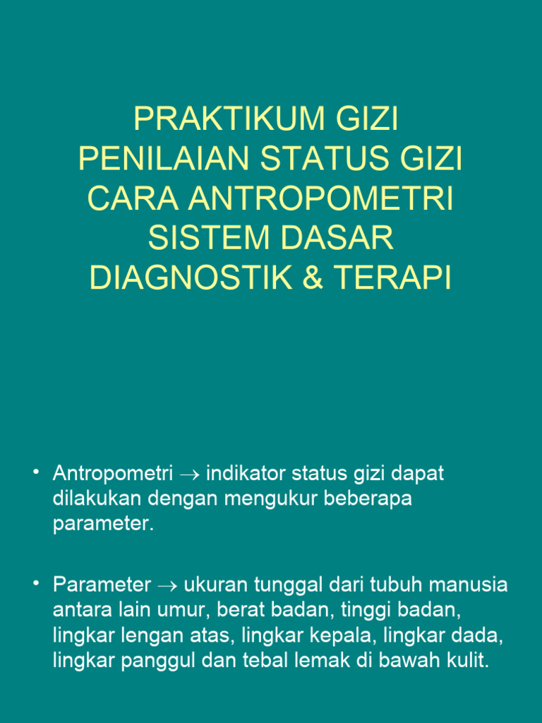 Praktikum Gizi Penilaian Status Gizi Cara Antropometrik | PDF