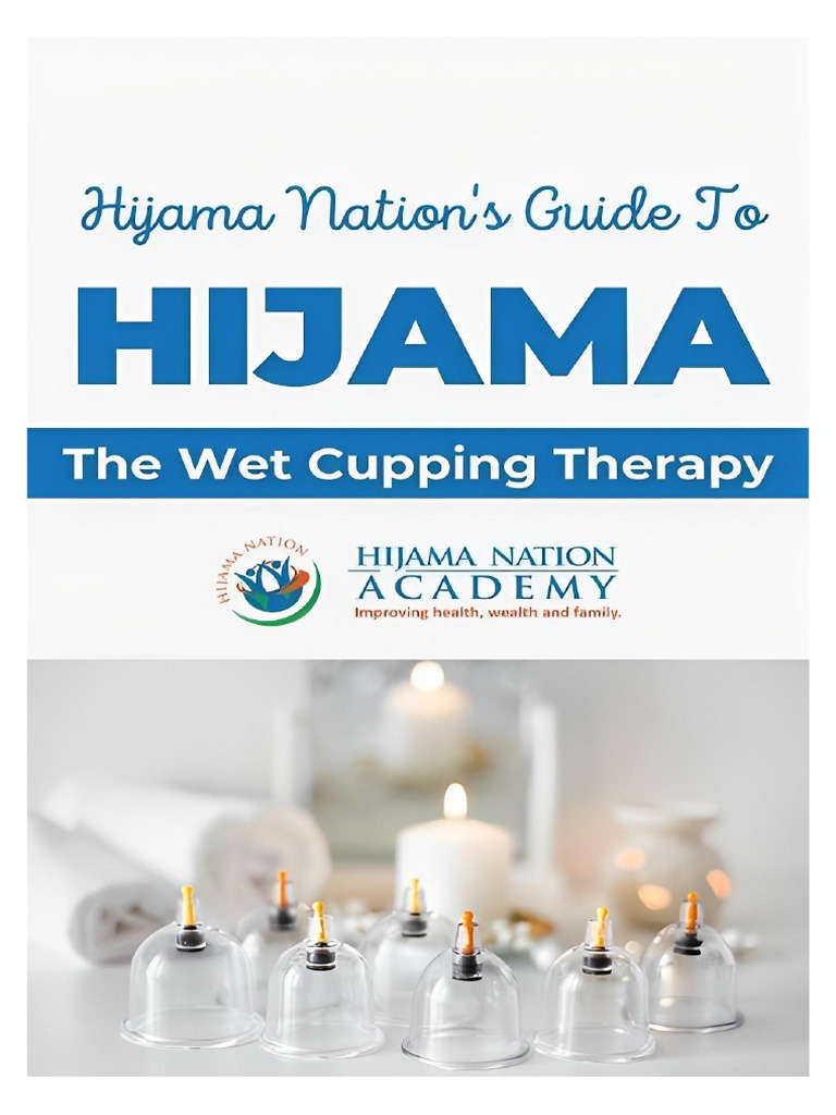 AComplete Guide To Hijama Cupping Therapy | PDF