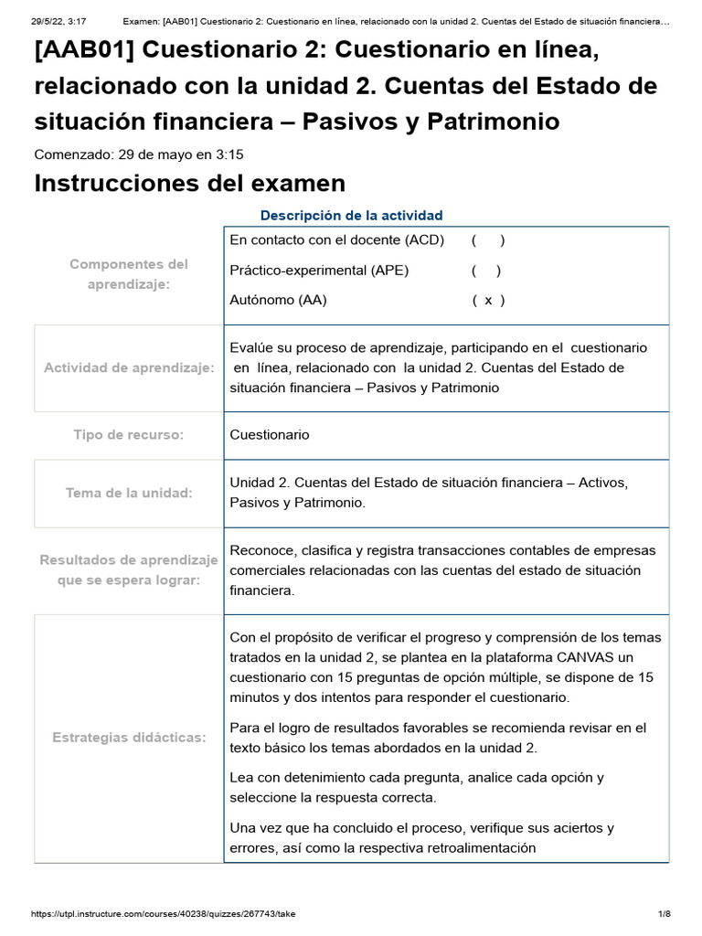Examen - (AAB01) Cuestionario 2 - Cuestionario en Línea, Relacionado Con La Unidad 2. Cuentas ...