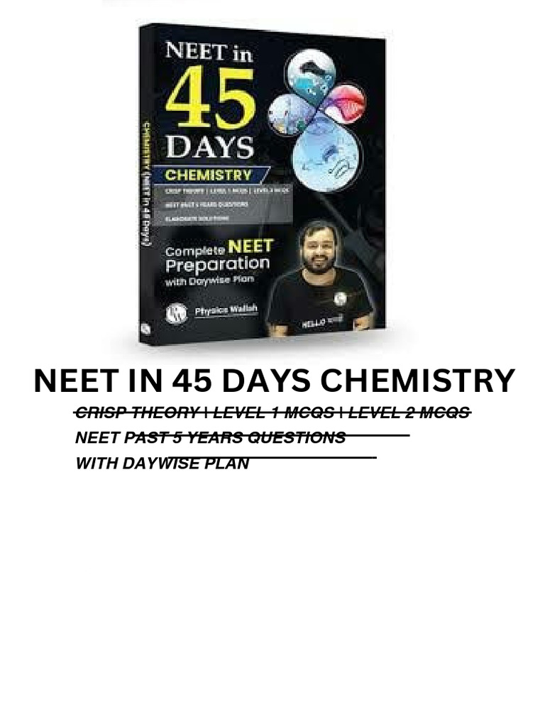 NEET in 45 Days Chemistry PW | PDF NEET in 45 Days Chemistry PW | PDF