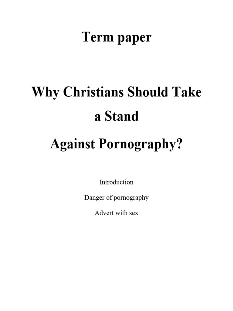 Why Christains Should Take A Stand Against Pornography | PDF ...