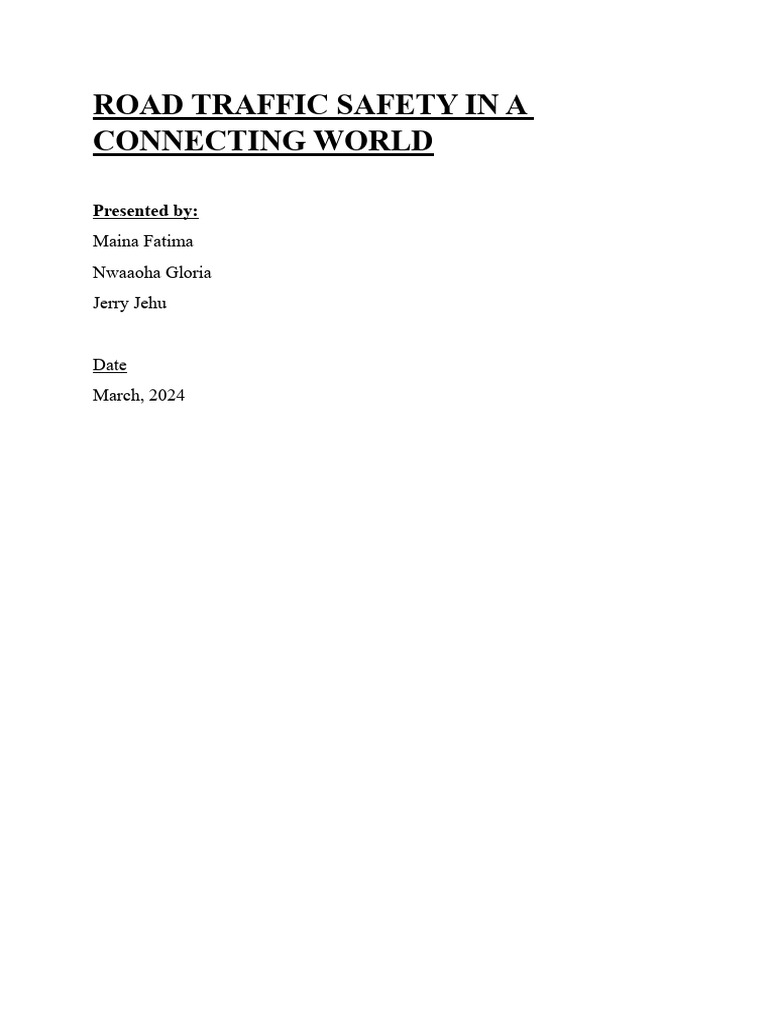 Road Traffic Safely in A Connecting World | PDF | Road Traffic Safety | Traffic