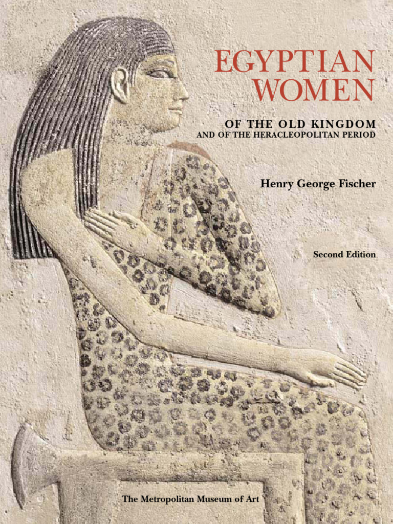 Fischer Henry George Egyptian Women of O | Download Free PDF | Isis
