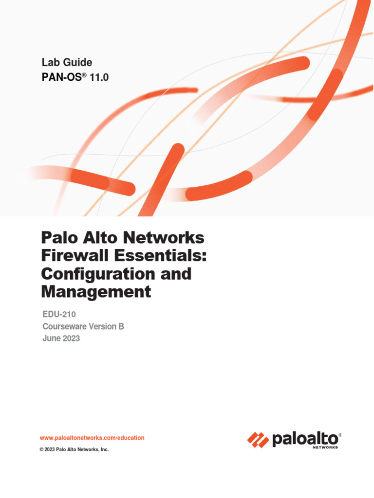 PAN - EDU-210-11.0b-Lab Guide2023 | PDF | Firewall (Computing) | Spyware