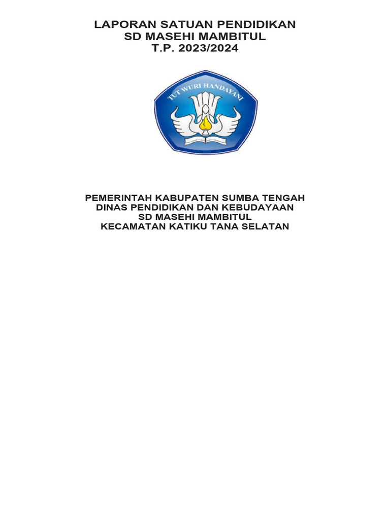 Laporan Satuan Pendidikan | PDF | Karier & Perkembangan