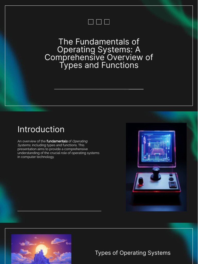 Slidesgo The Fundamentals of Operating Systems A Comprehensive Overview of Types and Functions ...