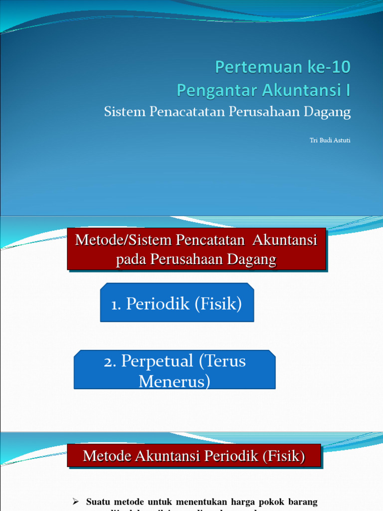 Metode Pencatatan Akuntansi Perusahaan Dagang | PDF | Pengelolaan ...
