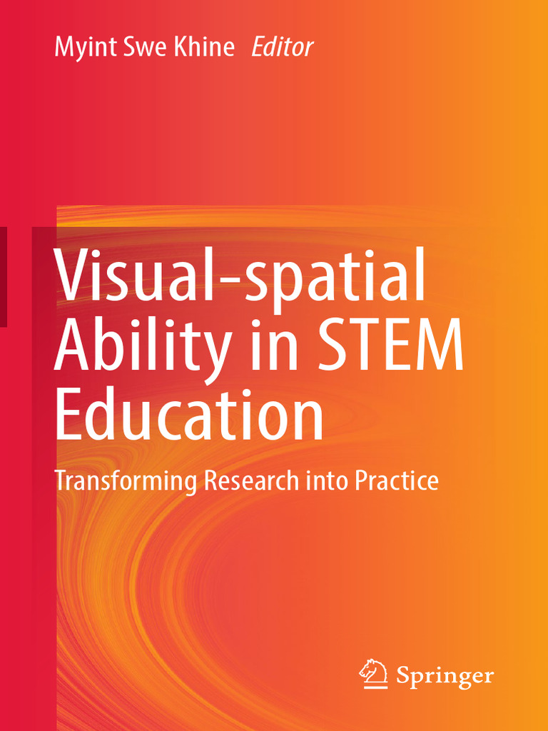 Visual-Spatial Ability in STEM Education: Myint Swe Khine Editor | PDF ...