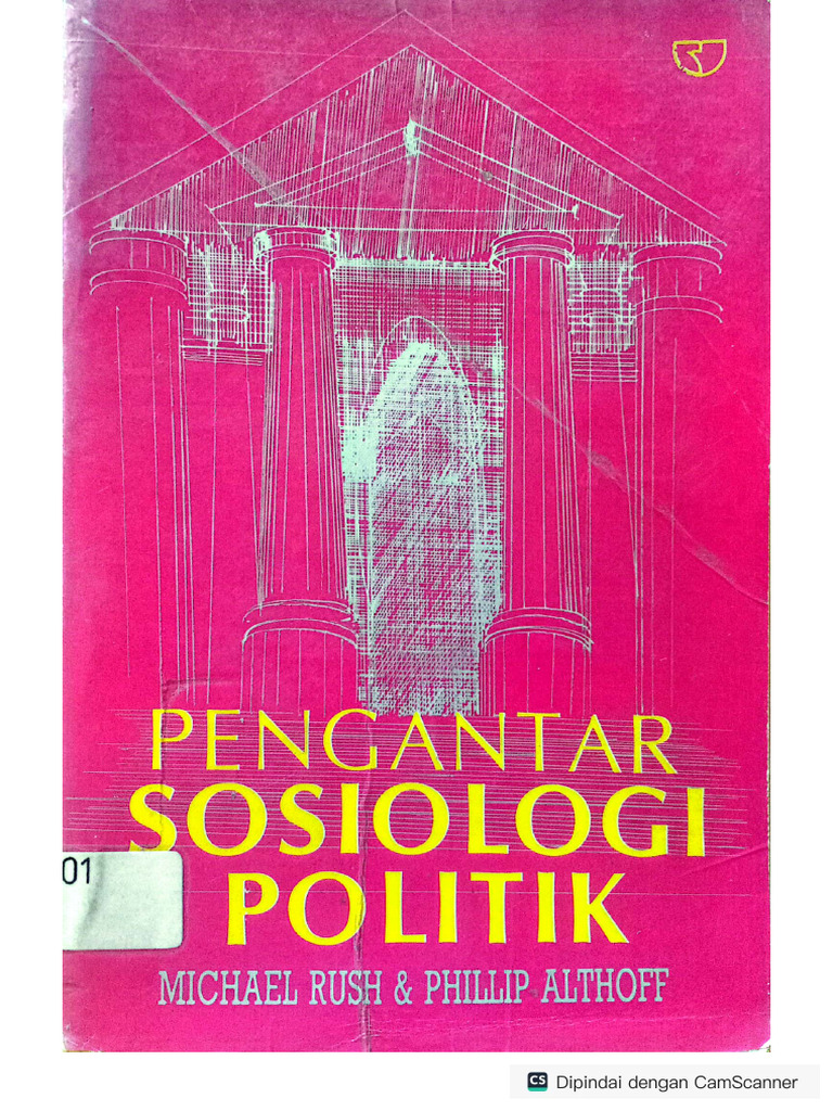 Buku Sosiologi Politik by Michael Rush | PDF
