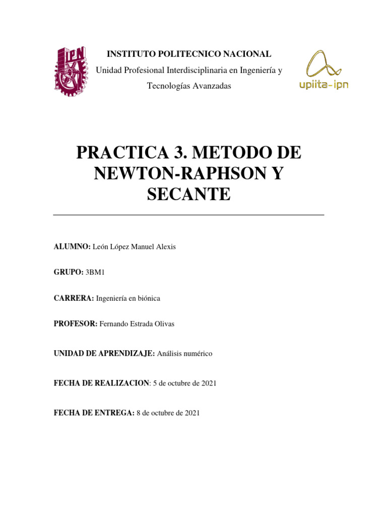 Practica 3.Metodo de Newton Raphson Leon Lopez Manuel Alexis | Descargar gratis PDF | Matemática ...