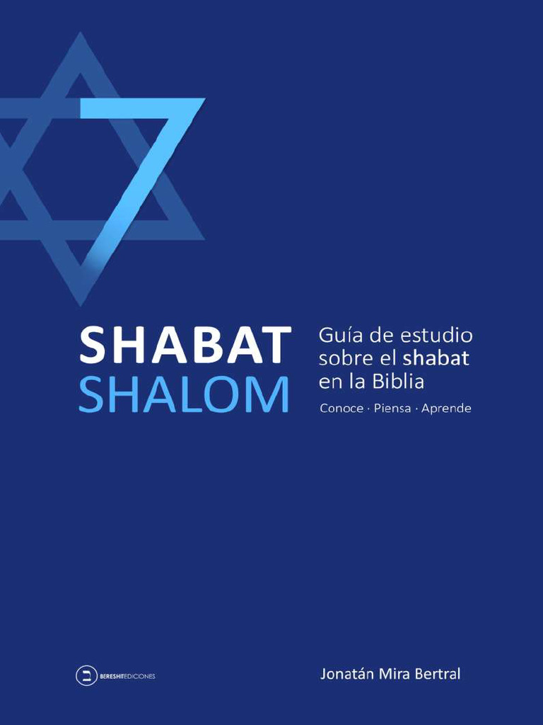 Shabat Shalom Guia Estudio Sobre El Dia de Reposo Biblia 044244 | PDF | Shabat | Diez Mandamientos