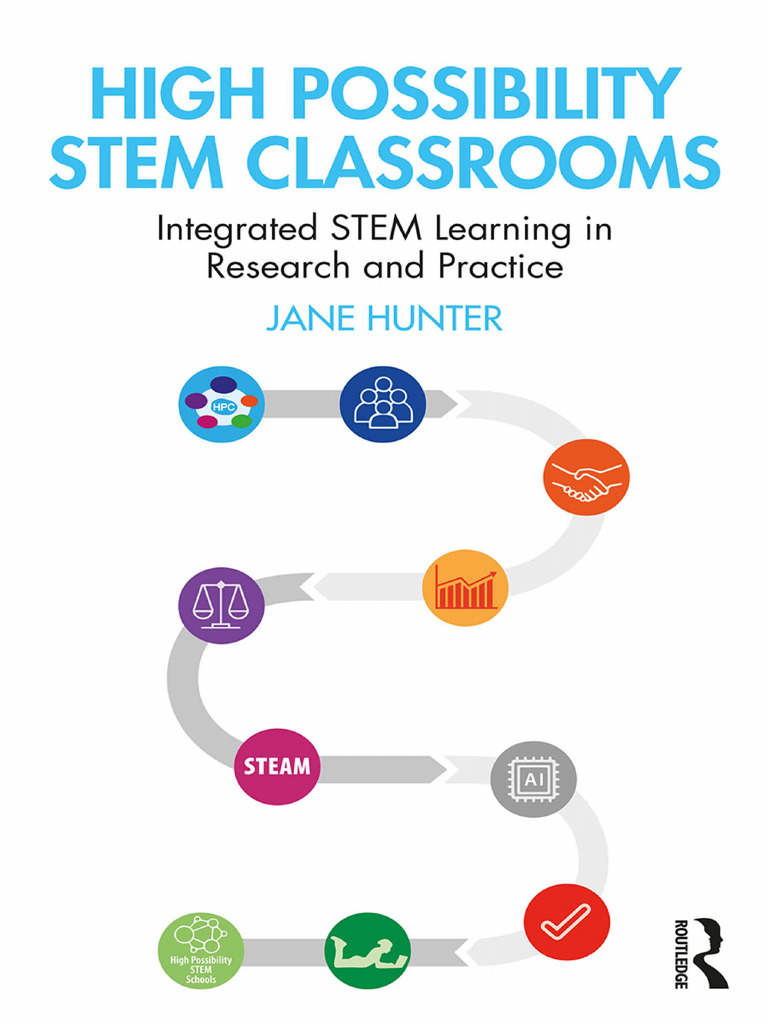 Jane Hunter - High Possibility STEM Classrooms - Integrated STEM ...