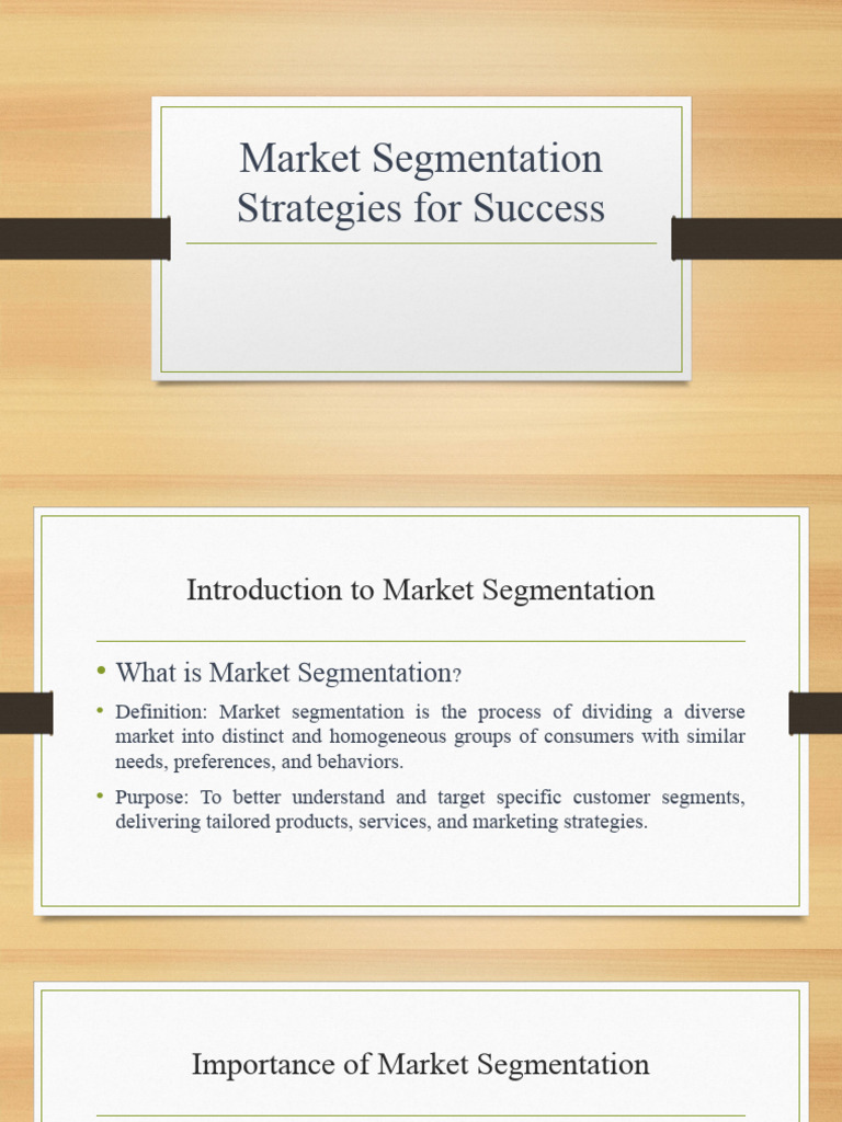 Market Segmentation Strategies For Success | PDF | Market Segmentation | Market (Economics)