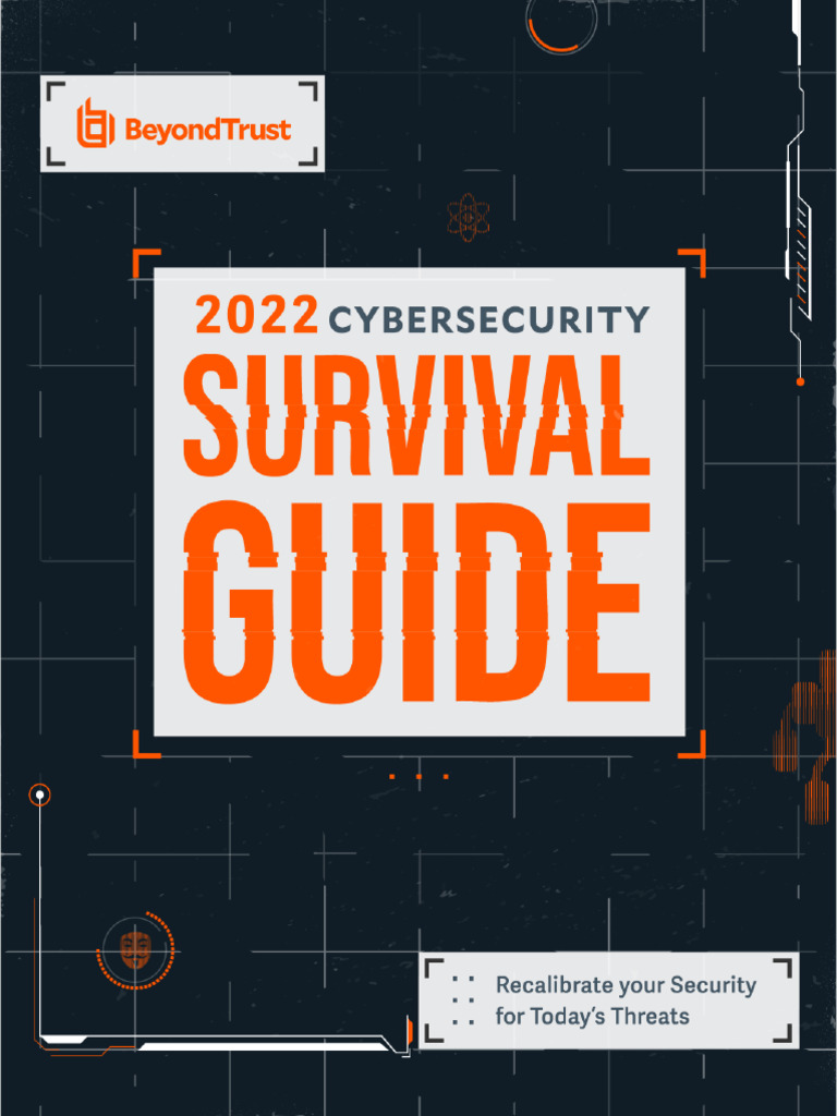 BT - WhitePaper - 2022 Cybersecurity Survival Guide | PDF | Security | Computer Security