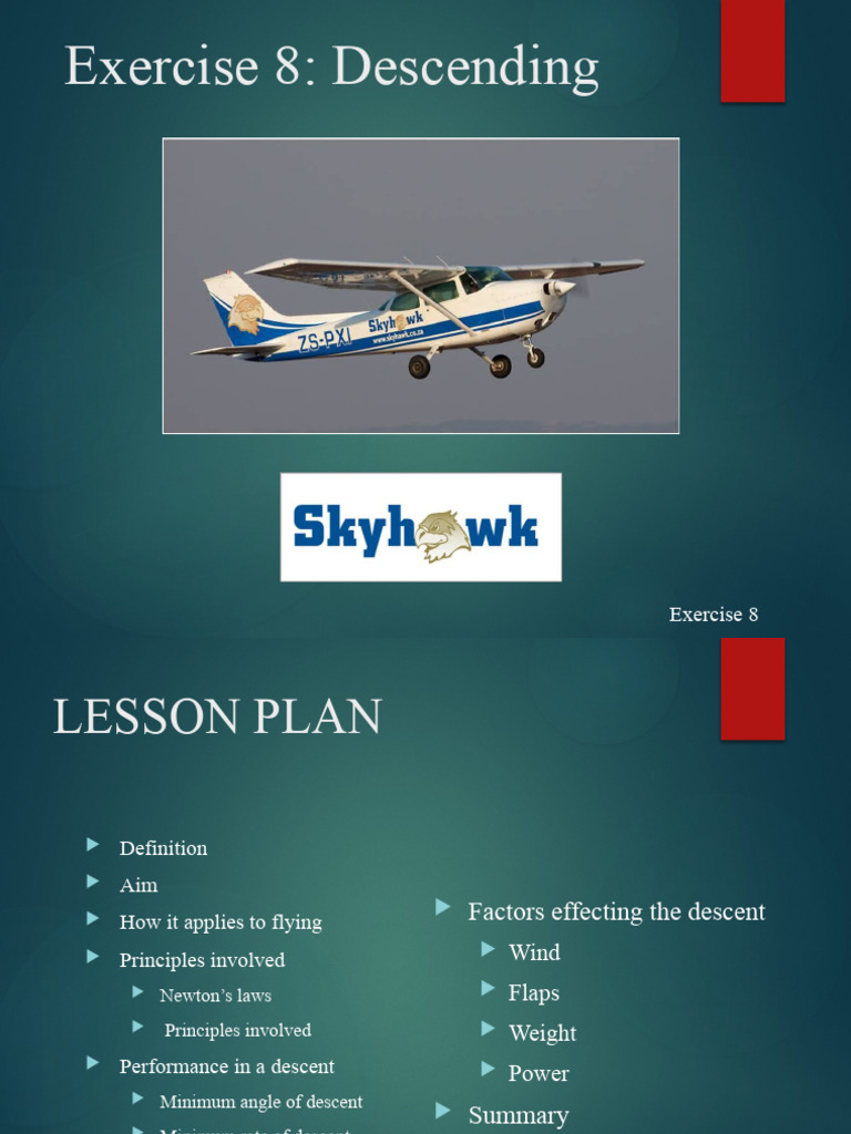 Skyhawk Aviation - Exercise 8 Descending | PDF | Force | Weight