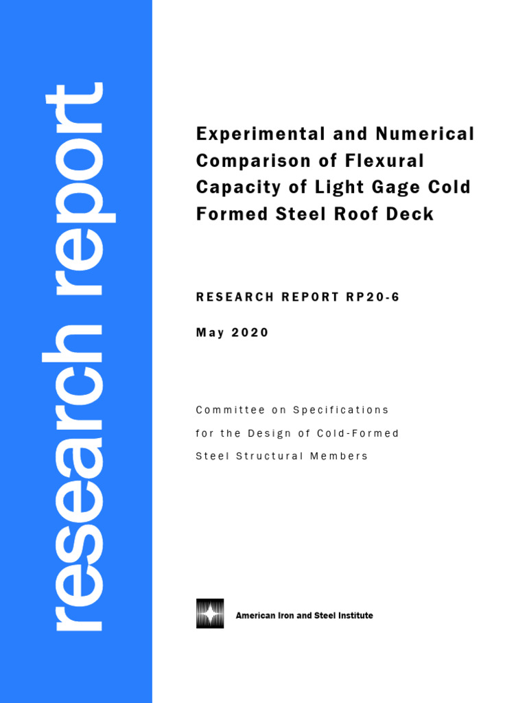 AISI RP20-6 Experimental and Numerical Comparison of Flexural Capacity ... AISI RP20-6 Experimental and Numerical Comparison of Flexural Capacity ...