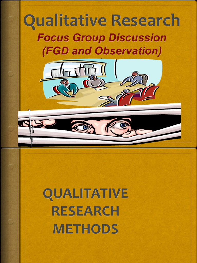 Qualitative, Focus-Groups and Observation | PDF | Focus Group ...