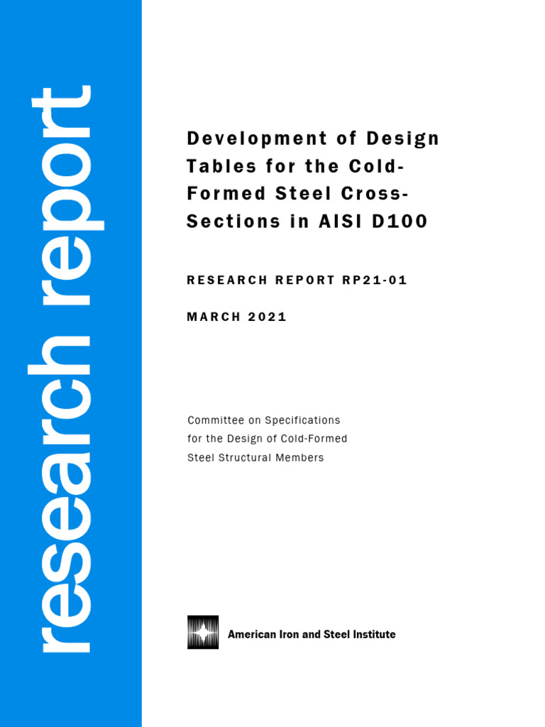 AISI RP21-01 Development of Design Tables For The CFS Cross-Sections in ...