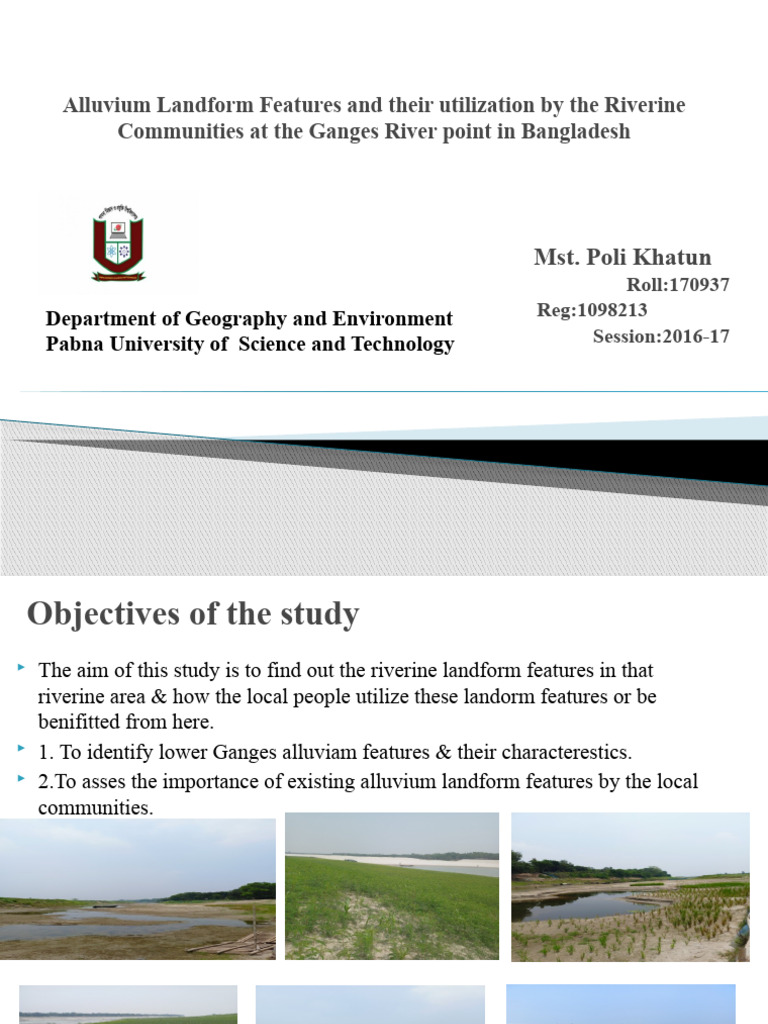Alluvium Landform Features and Their Utilization by The Riverine ...