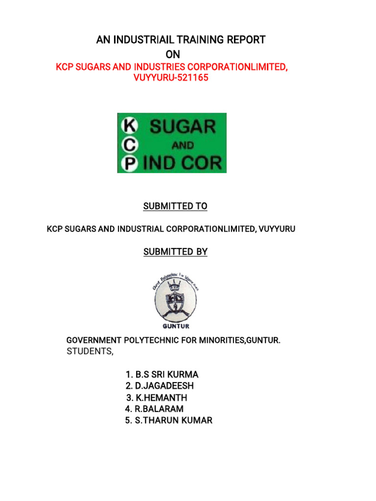 An Industriail Training Report ON: KCP Sugars and Industries Corporationlimited, VUYYURU-521165 ...