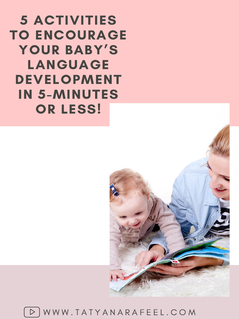 5 Activities To Encourage Your Baby’s Language Development in 5-Minutes ...
