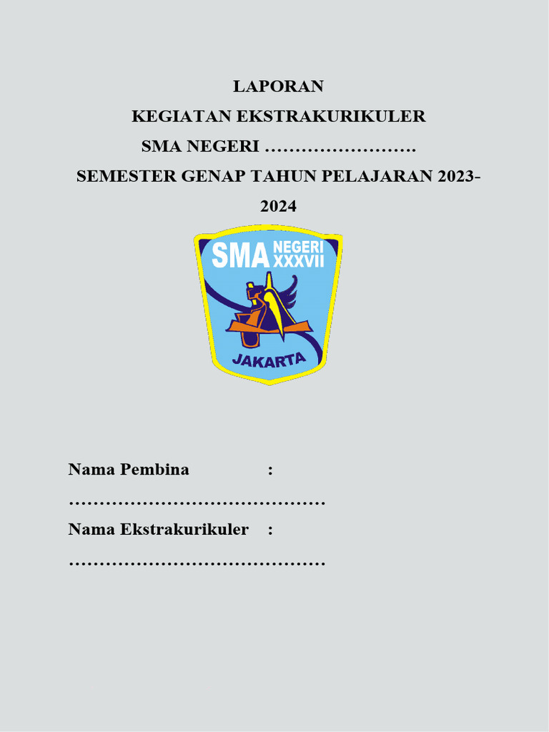 Contoh Format Laporan Tugas Tambahan Sebagai Pembina Ekstrakurikuler Yang Sesuai Dengan PMM ...