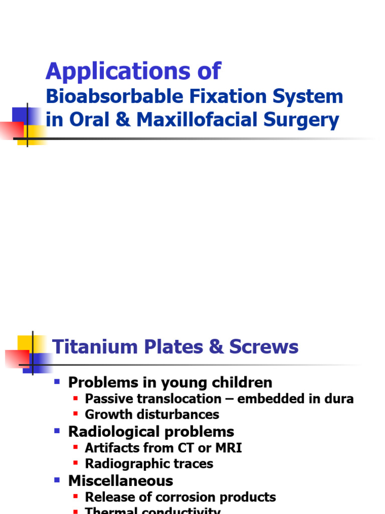 Applications of Bioabsorbable Fixation System | PDF | Surgery ...