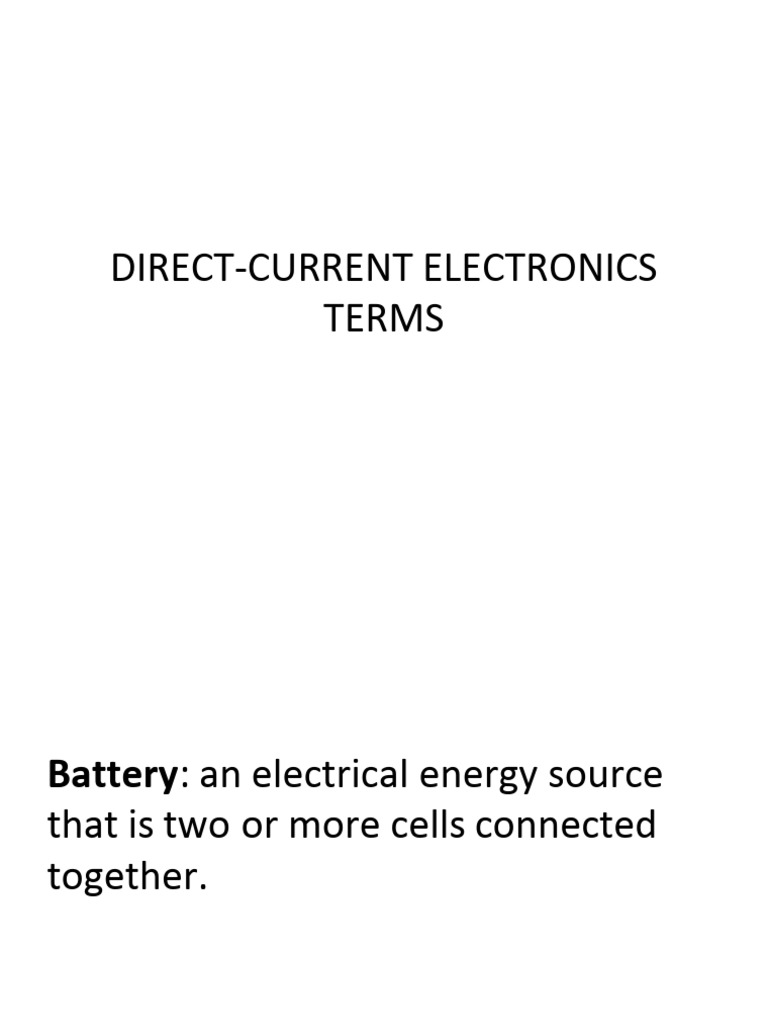 DC Electronics Glossary | PDF | Rechargeable Battery | Voltage