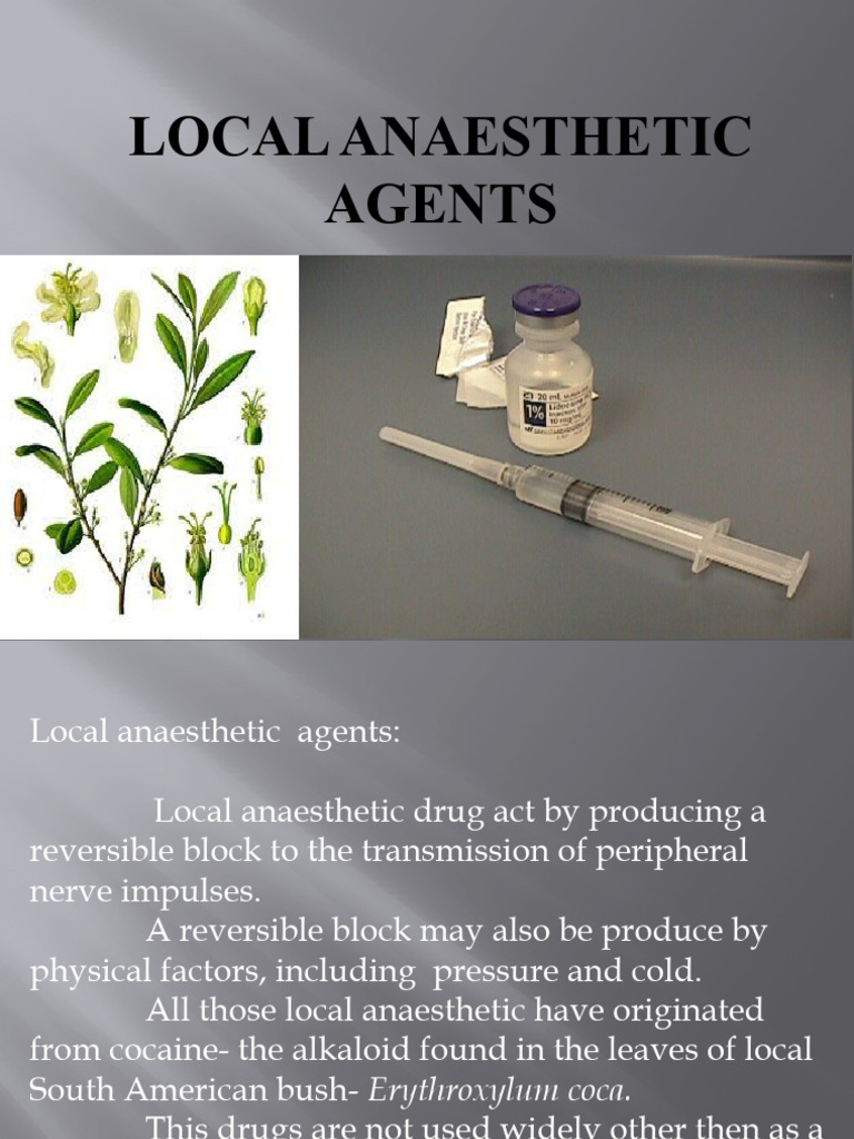 Local Anaesthetic Agents Overview | PDF | Anesthesia | Depolarization