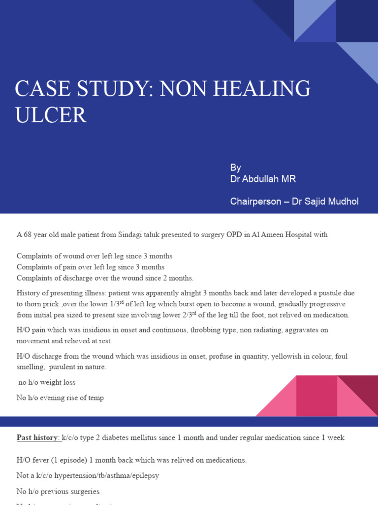 Case Study - Non Healing Ulcer-2 | PDF | Wound | Vein