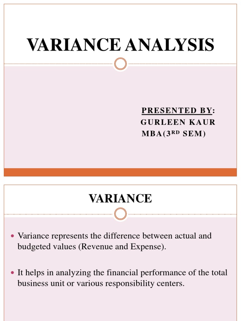 Variance Analysis: Presented By: Gurleen Kaur MBA (3 Sem) | PDF ...