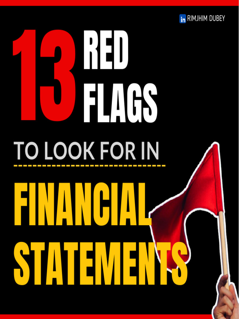 13 Red Flags in Financial Statements | PDF | Revenue | Investing