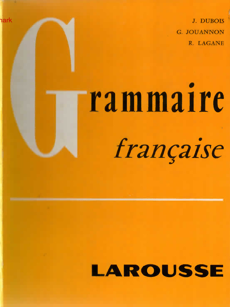 Grammaire-Francaise-Complete Larousse | PDF