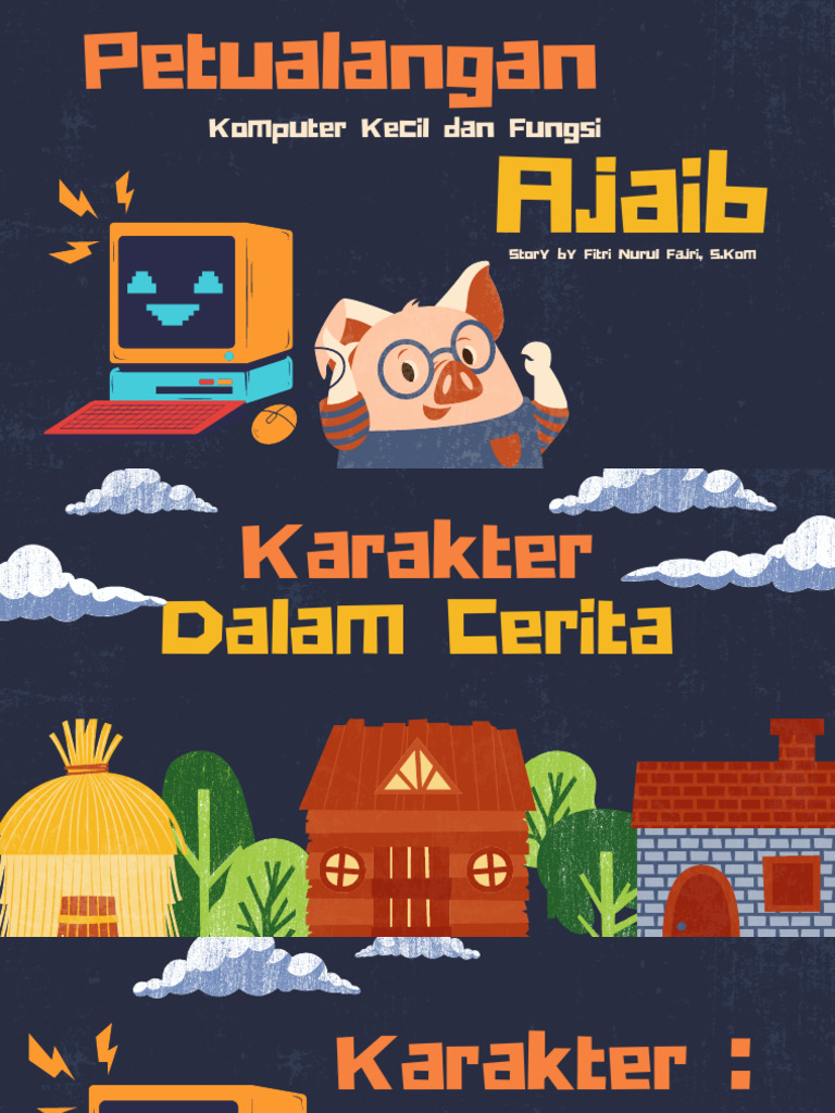 Petualangan Komputer Kecil Dan Fungsi Ajaib - Informatika Kelas 8 | PDF