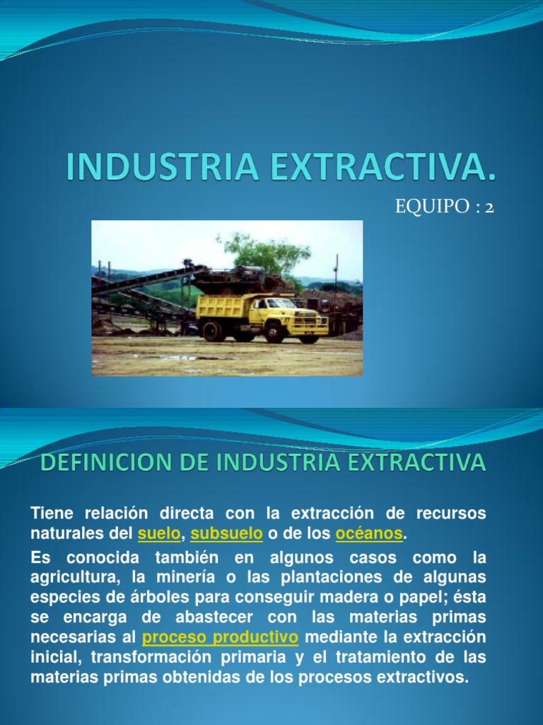 Industria Extractiva | PDF