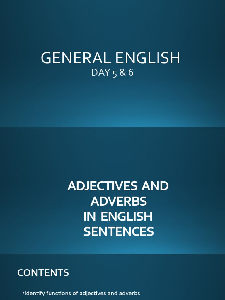 Day 5 + 6 - Adjectives and Adverbs in English Sentences | PDF | Adverb ...