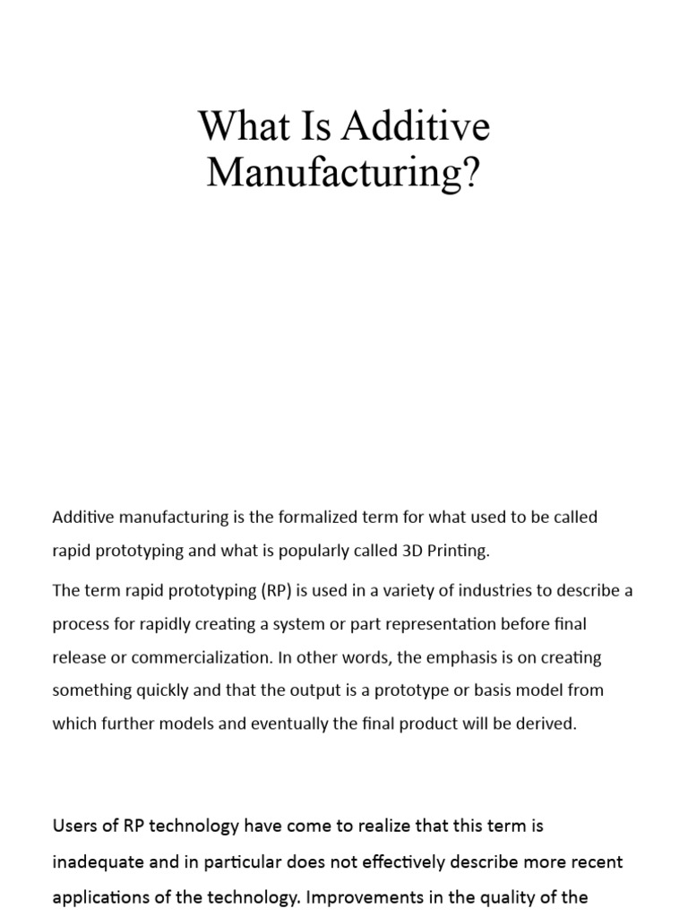 What is Additive Manufacturing | PDF | Computer Aided Design | 3 D Printing