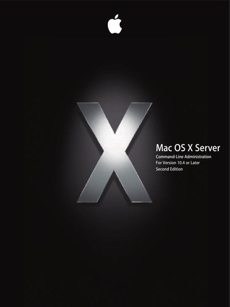 Apple Mac OS X Server Command-Line Administrator For Version 10.4 or Later 2nd Edition | PDF ...