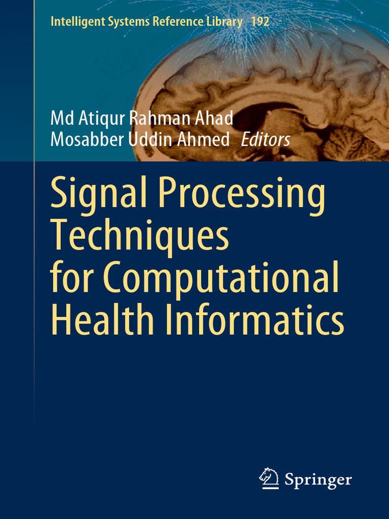 Signal Processing Techniques For Computational Health Informatic 2021 | PDF | Medical Imaging ...