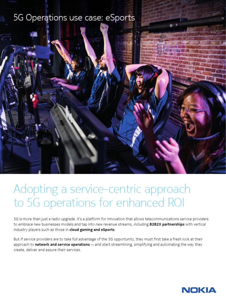 Nokia Esports 5G Operations Use Case Brochure EN | PDF | Nokia | Automation