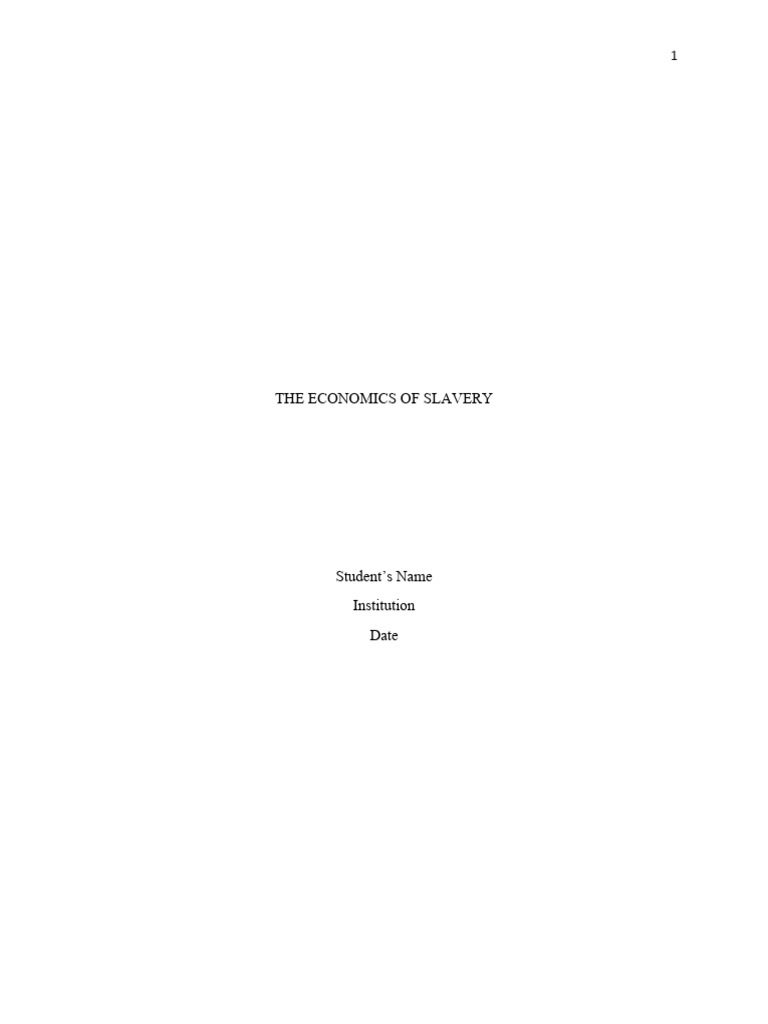 The Economics of Slavery | PDF | Slavery In The United States | Economics