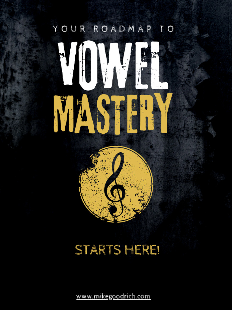 Vowel Mastery Guide Final | PDF | Vowel | Singing