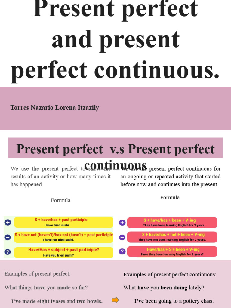 Present Perfect vs. Continuous Guide | PDF | Grammar | Linguistics