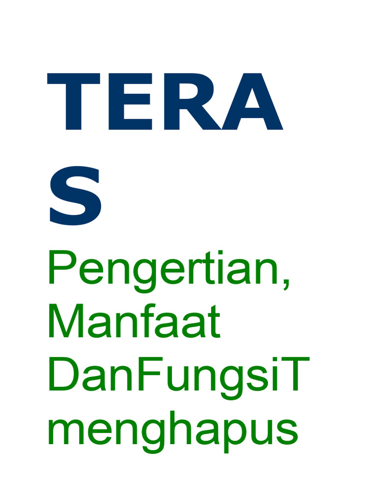 Tera S: Pengertian, Manfaat Danfungsit Menghapus | PDF