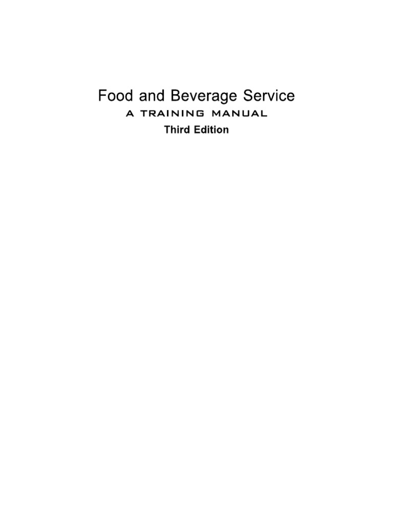 Food and Beverage Services A Training Manual 3nbsped 1259004961 ...